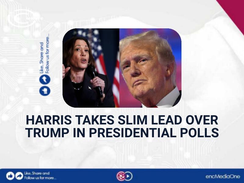 HARRIS TAKES SLIM LEAD OVER TRUMP IN PRESIDENTIAL POLLS - Media One