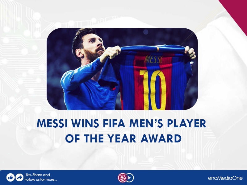 MESSI WINS FIFA MEN’S PLAYER OF THE YEAR AWARD - Media One