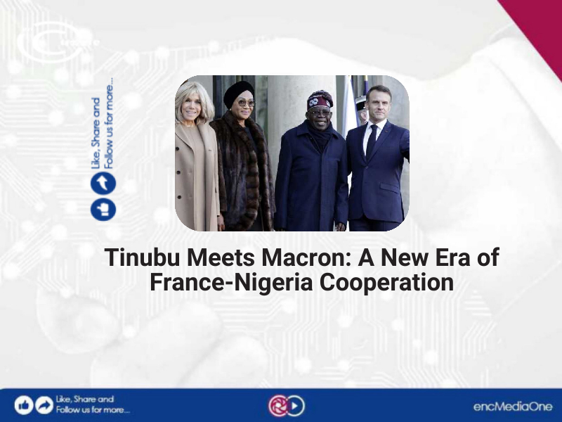 Tinubu Meets Macron: A New Era of France-Nigeria Cooperation - Media One